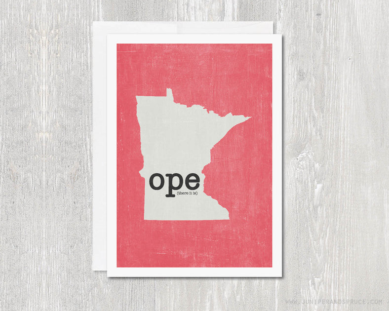 Greeting Card - Minnesota Ope there it is! – Juniper & Spruce